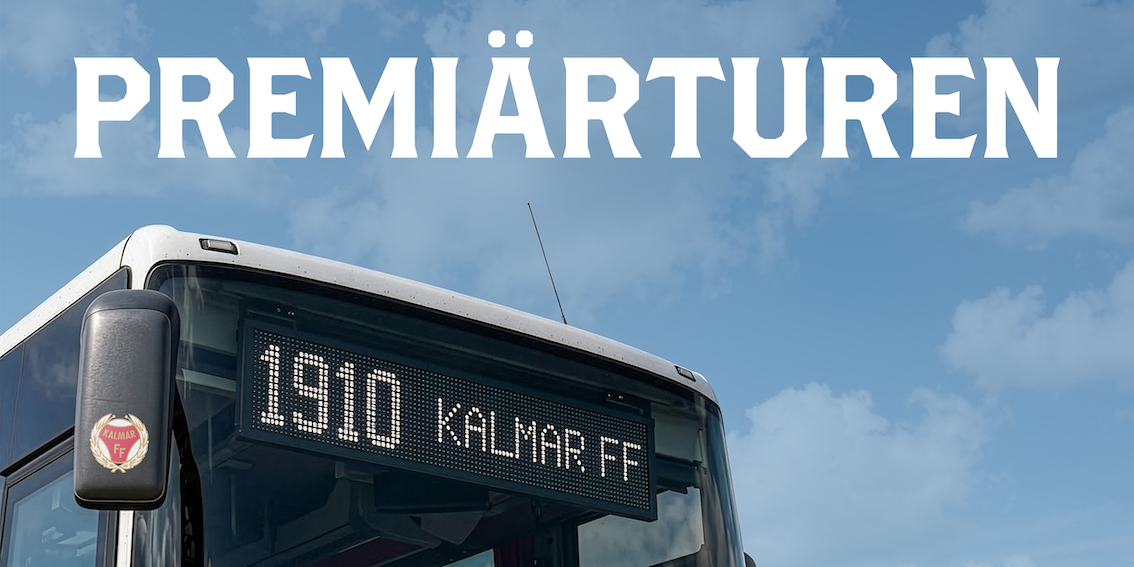 Åk med KFF:s nya spelarbuss till premiären - Kalmar FF